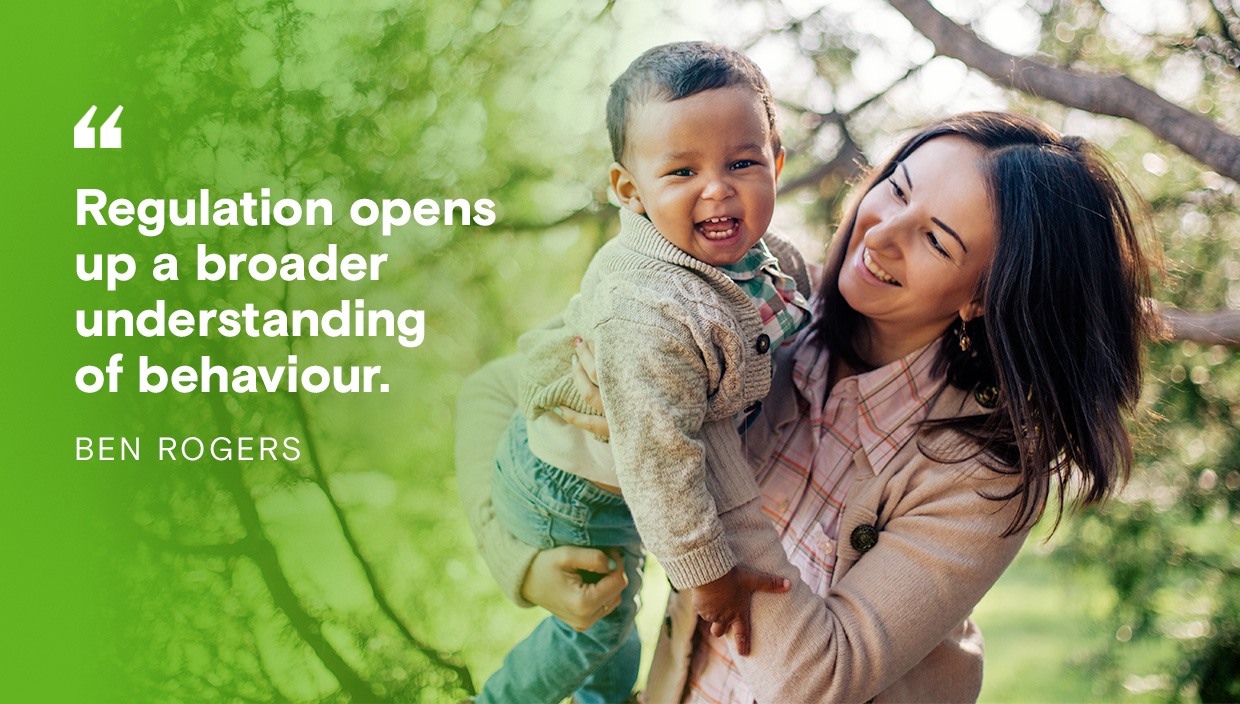 Supporting children through understanding regulation - part one ... Supporting children through understanding regulation - part one ...